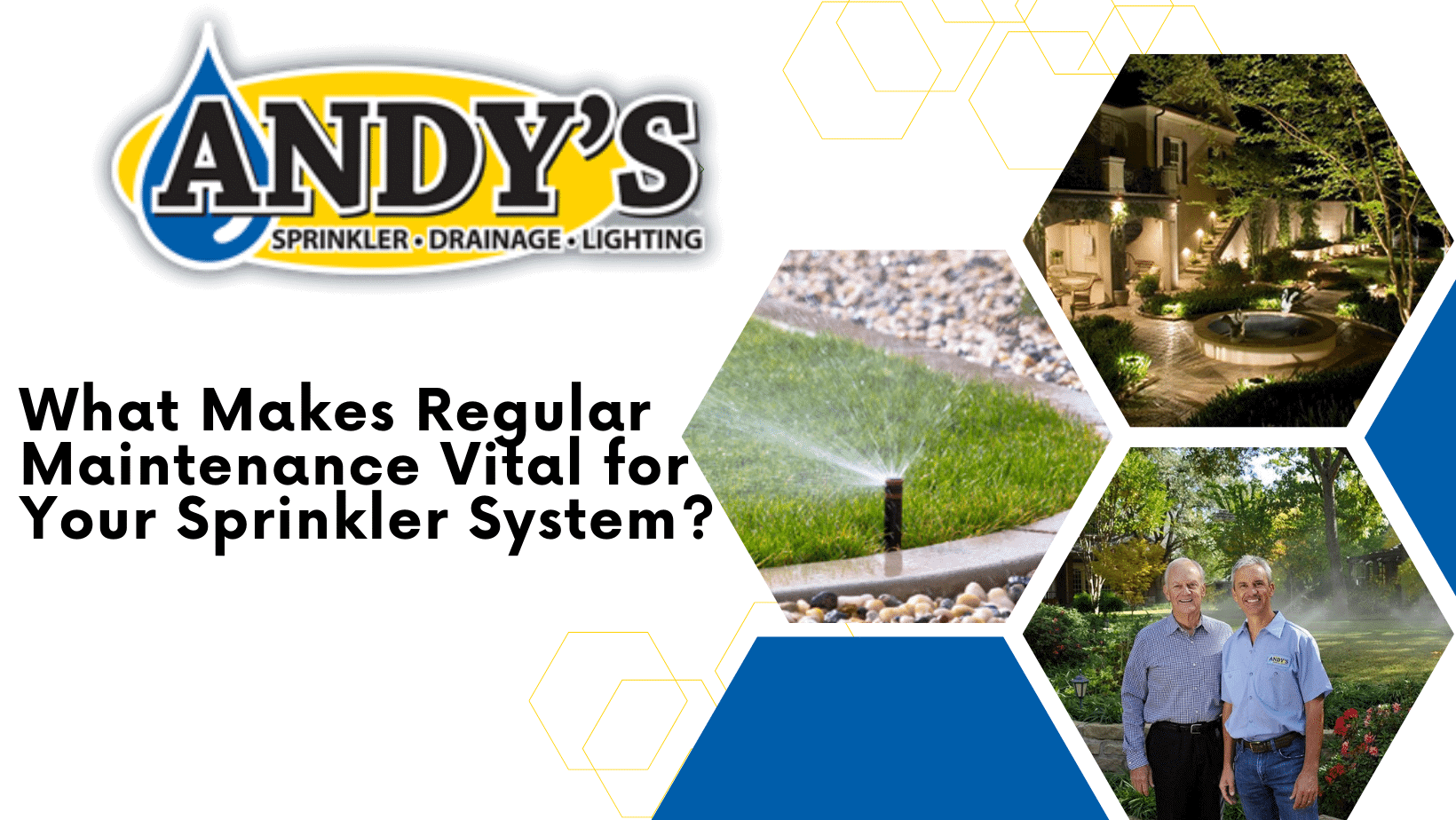 Sprinkler System Maintenance and it's Importance | Andy's